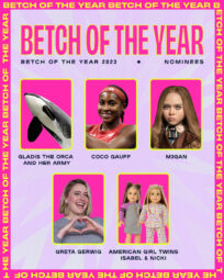 Betch Of The Year 2023: Biggest Memes, Pop Culture Moments - Betches
