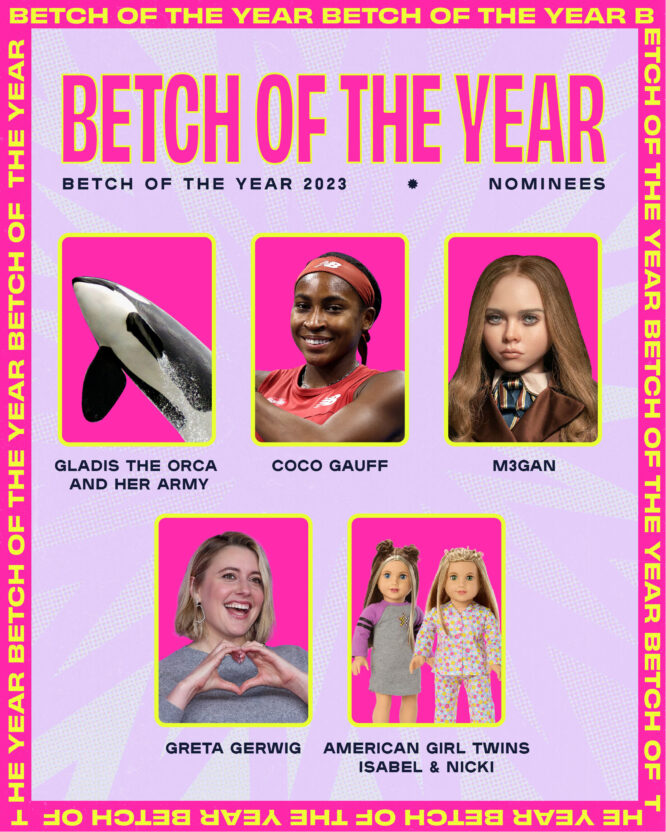 Betch Of The Year 2023: Biggest Memes, Pop Culture Moments - Betches